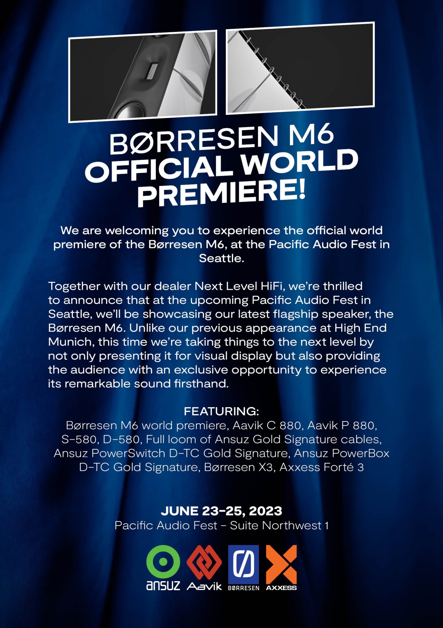 Borresen M6 Loudspeaker Official World Premier at Pacific Audio Fest 2023!