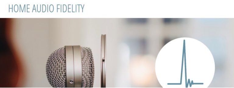 Home Audio Fidelity - Positive Feedback